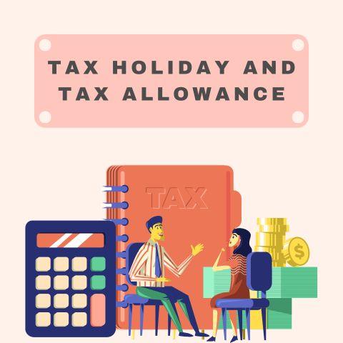 Mengenal Kebijakan Tax Holiday dan Tax Allowance | Direktorat Jenderal ...